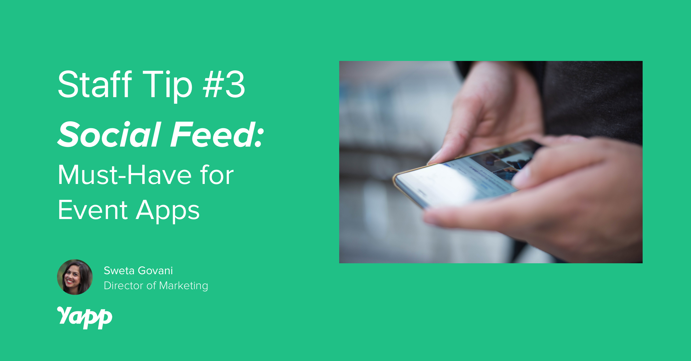 Why Social Feed is Must-Have for a Conference App | Yapp Blog